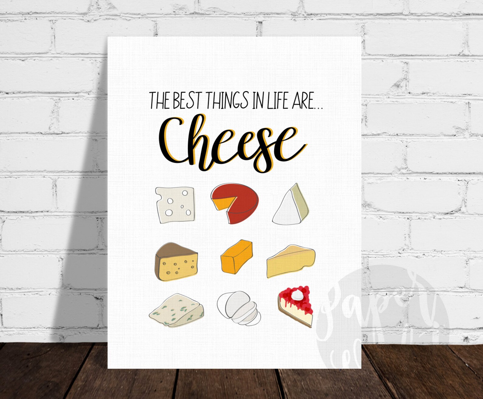 The Best Things in Life Are CHEESE, Cheese Illustration, Funny Kitchen ...