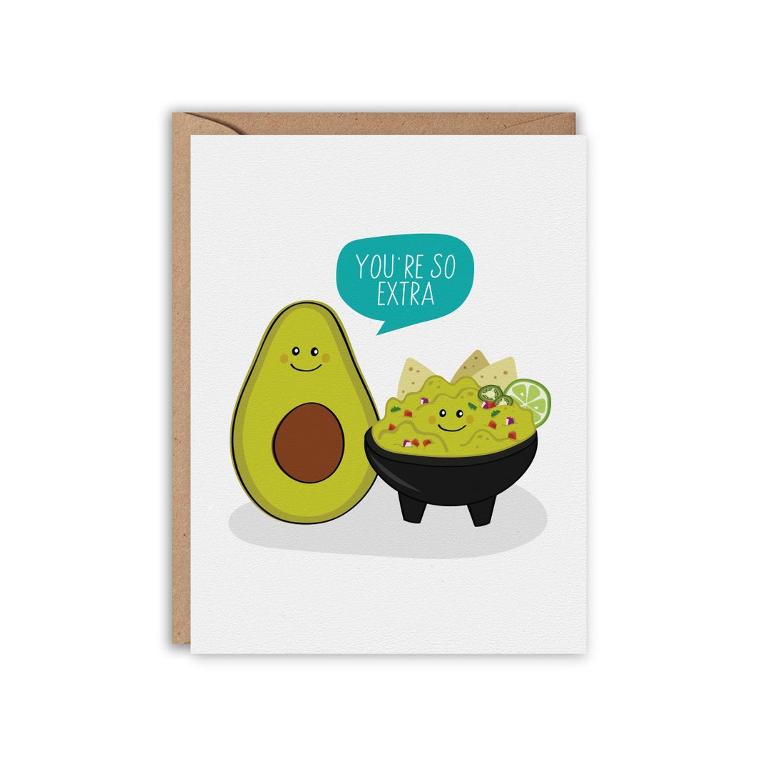 You're so EXTRA, Birthday Card, Friendship Card, Funny Greeting Card - Etsy