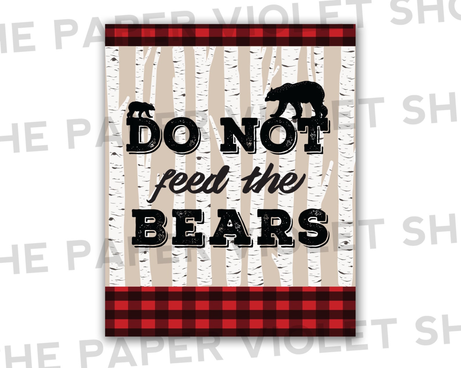 Digital File | Do Not Feed the Bears, Lumberjack Pary, Camping Pary ...