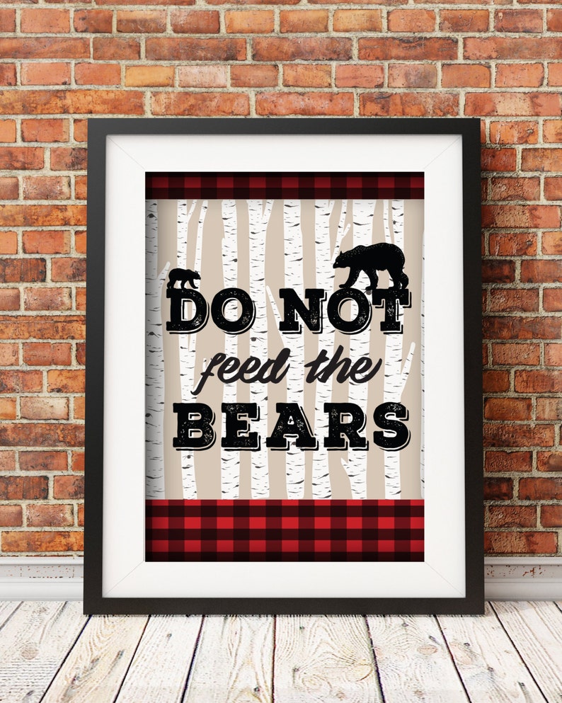Digital File Do Not Feed the Bears Lumberjack Pary Camping - Etsy