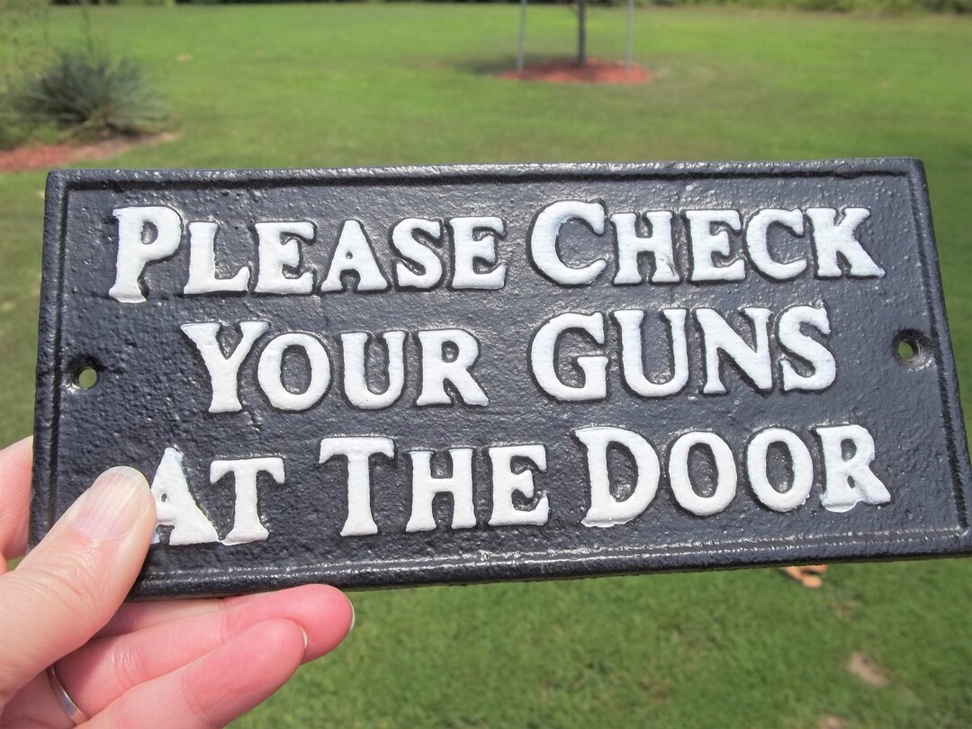 Cast Iron PLEASE CHECK Your GUNS at the Door Sign Plaque Gym Work Out ...