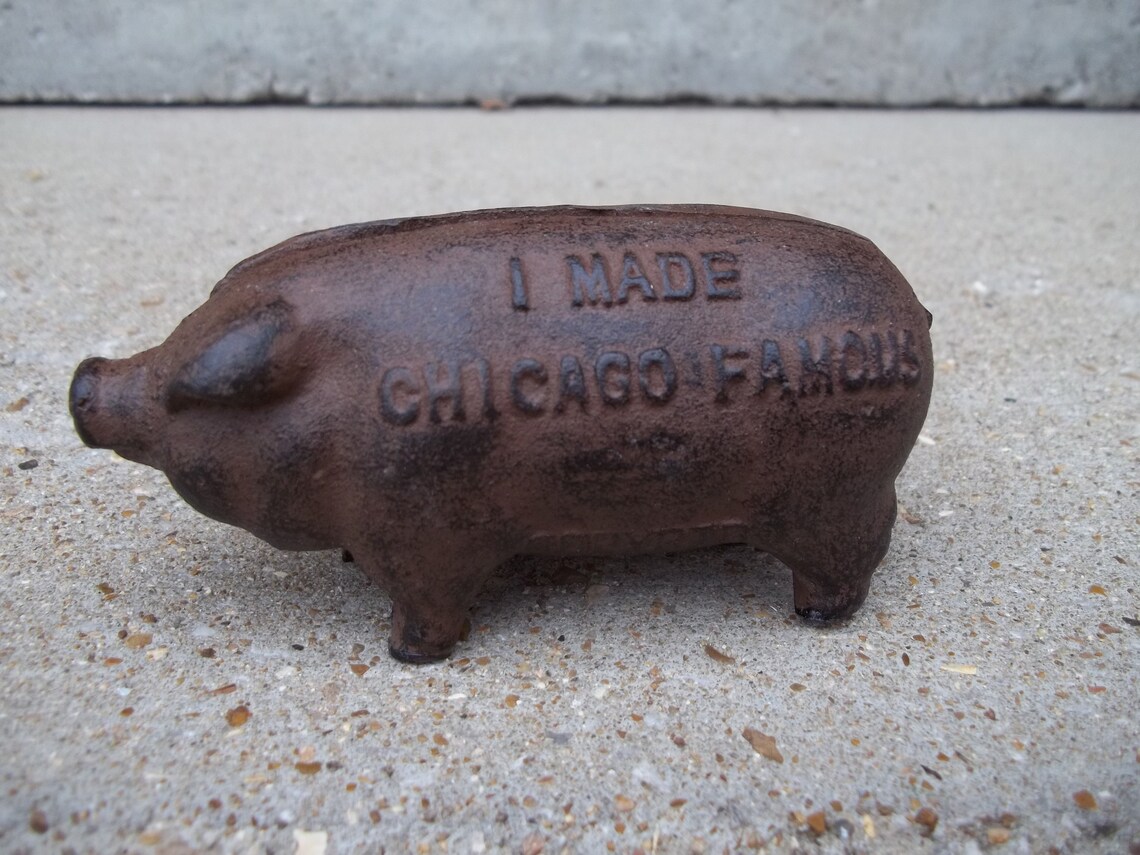 Cast Iron I Made Chicago Famous Copyright 1902 Pig Hog COIN BANK! Piggy ...
