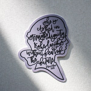 Proverbs 31 Sticker | She is Clothed in Strength & Dignity | Waterproof ...