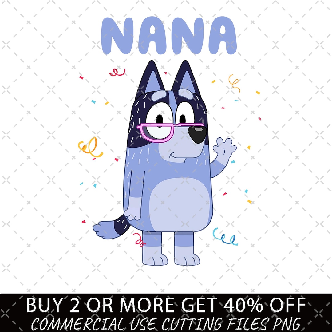Bluey Nana PNG, Bluey Family Png, Grandma Bluey, Bluey Mothers Day ...
