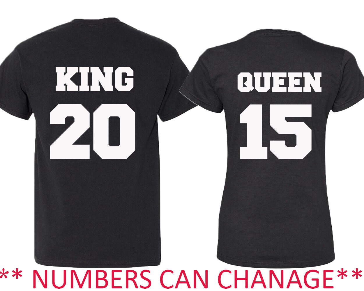 Custom Numbers King Queen Couple Tshirt Back Side White Numbers Best