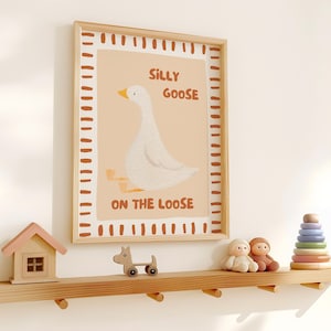 Silly Goose on the Loose Wall Art Printable Funny Nursery Decor Goose ...