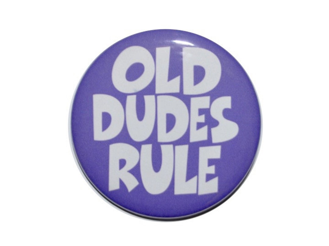 Old Dudes Rule Old Man Birthday Over the Hill Birthday Party Idea Men ...