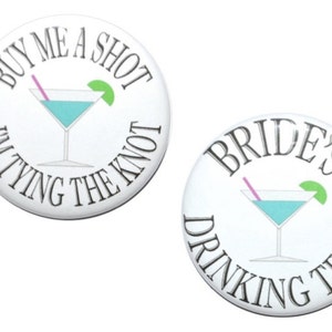 Buy Me a Shot I'm Tying the Knot, Bride's Drinking Team, Bachelorette ...