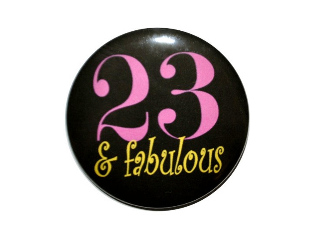 Twenty-three and Fabulous 23 and Fabulous 23rd Birthday - Etsy