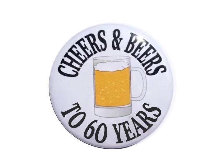60th Birthday Cheers and Beers to 60 & Fabulous 60 Years Old | Etsy