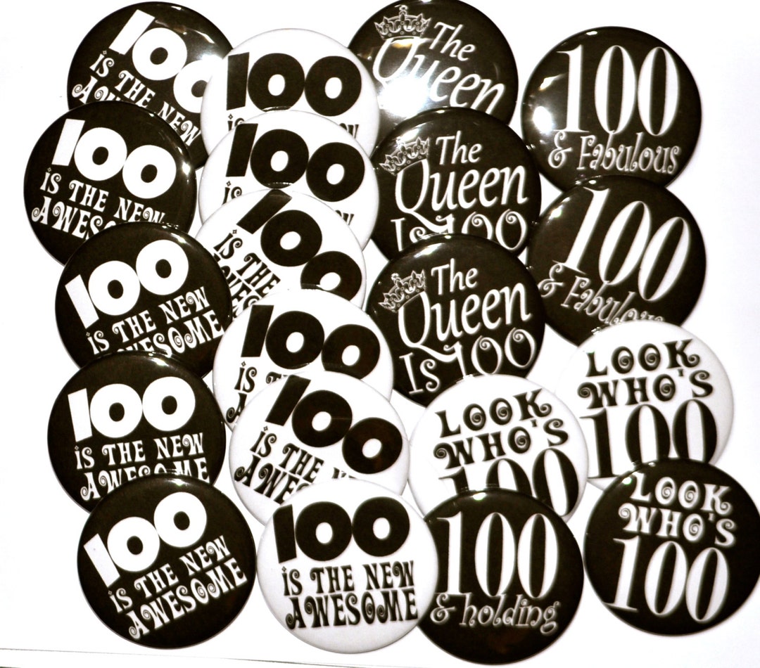 20 Large Buttons 100th Birthday 100 and Holding 100 Year Old One ...