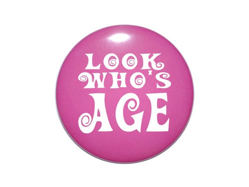 10th Birthday Button, 10 Years Old, Look Who's 10 Years Old 2 1/4 Inch ...