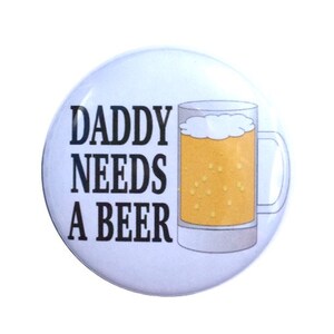 Beer Buttons Novelty Button Funny Button Cheap Gift, 2 1/2 Inch Pin ...