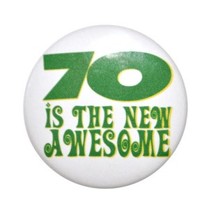 70 is the New Awesome 70th Birthday 70 Year Old Birthday - Etsy