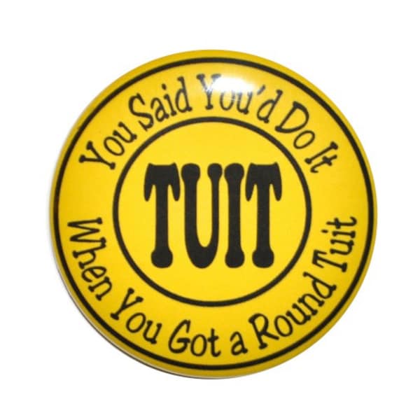 Round Tuit - Etsy