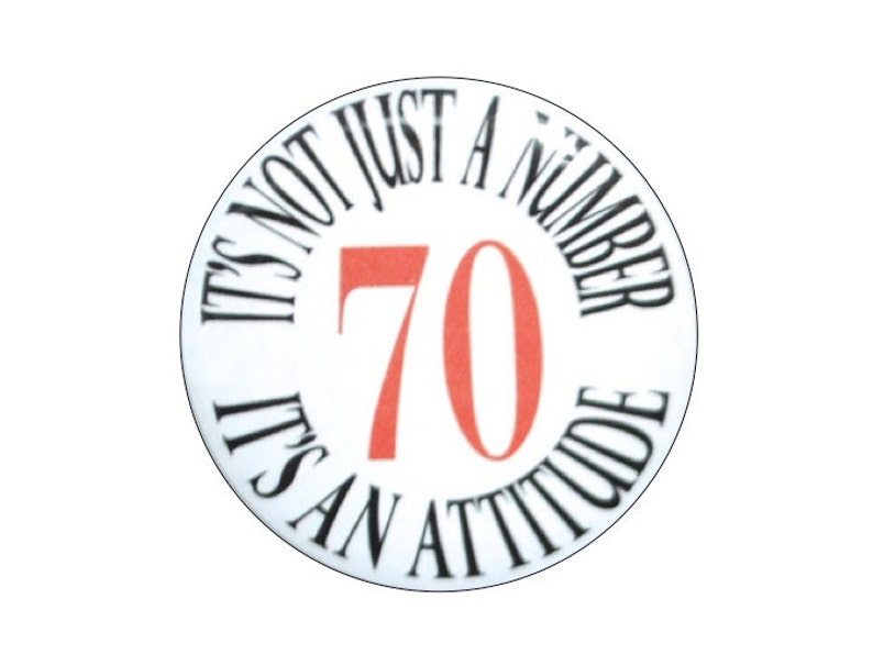 Birthday Button: It's Not Just a Number 70 Year Old | Etsy