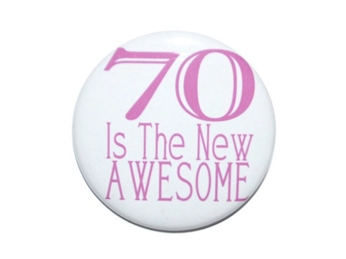 70 is the New Awesome 70th Birthday 70 Year Old Seventy Year - Etsy