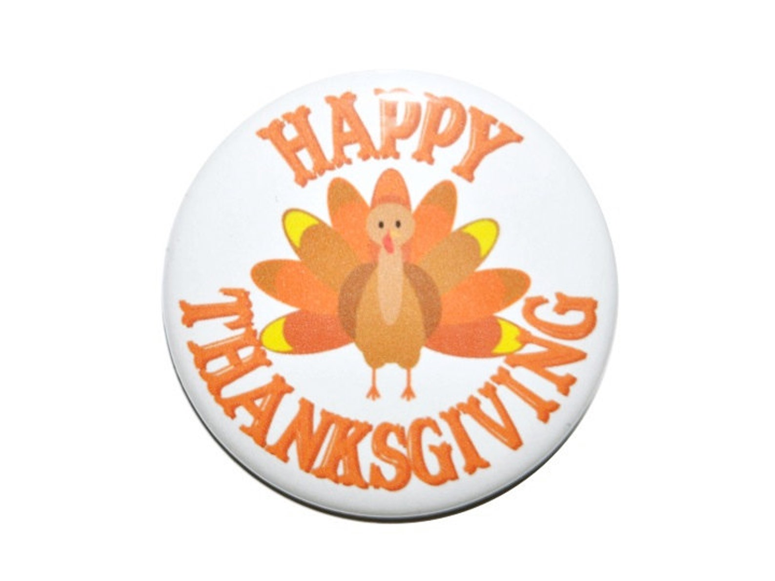 Happy Thanksgiving Button Turkey Button Holiday Turkey - Etsy