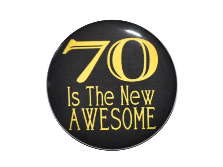 70 is the New Awesome 70th Birthday 70 Year Old Seventy Year - Etsy