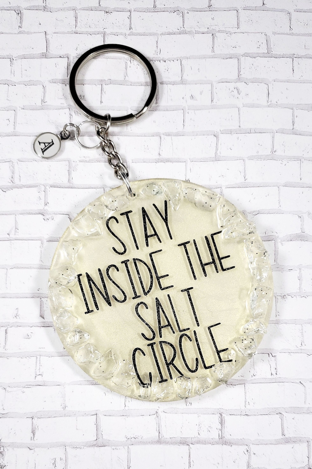 Keychain // Acrylic // "stay Inside the Salt Circle"" - Etsy