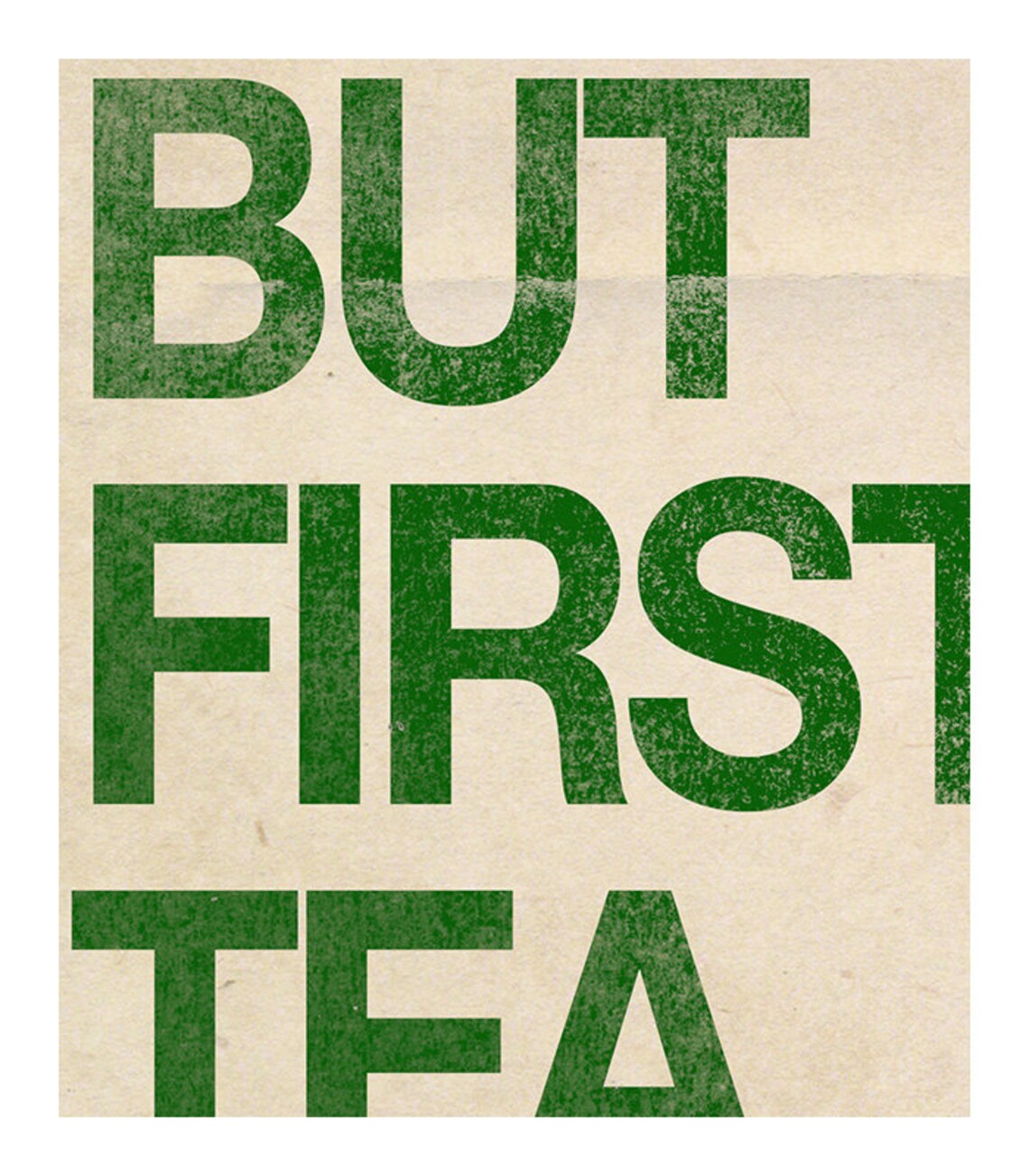 But First Tea Art Print Typography Print Font Type Poster British Print ...