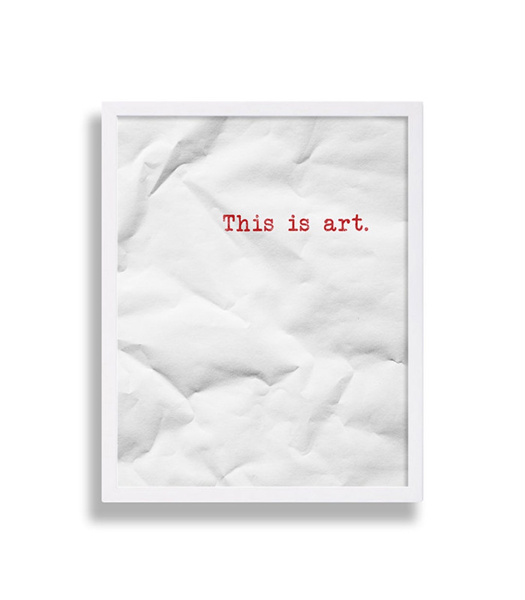 Modern Art This is Art Minimalist Wall Decor Pop Art Typography Poster ...