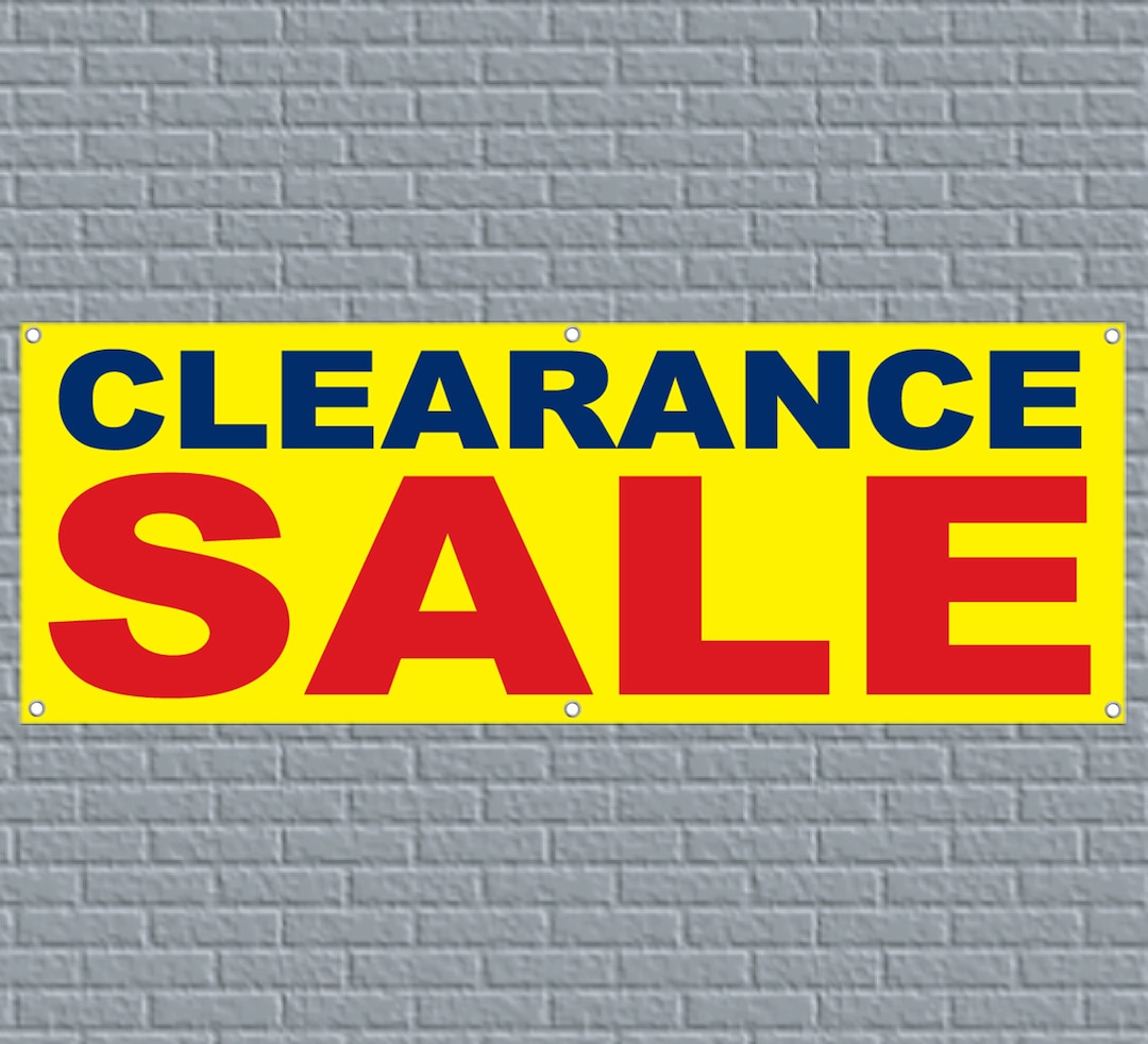 Big Clearance Sale Vinyl Banner Retail Store Sign - Etsy