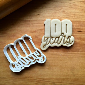 Lettered Number 100 Years Cookie Cutter/multi-size/dishwasher Safe ...