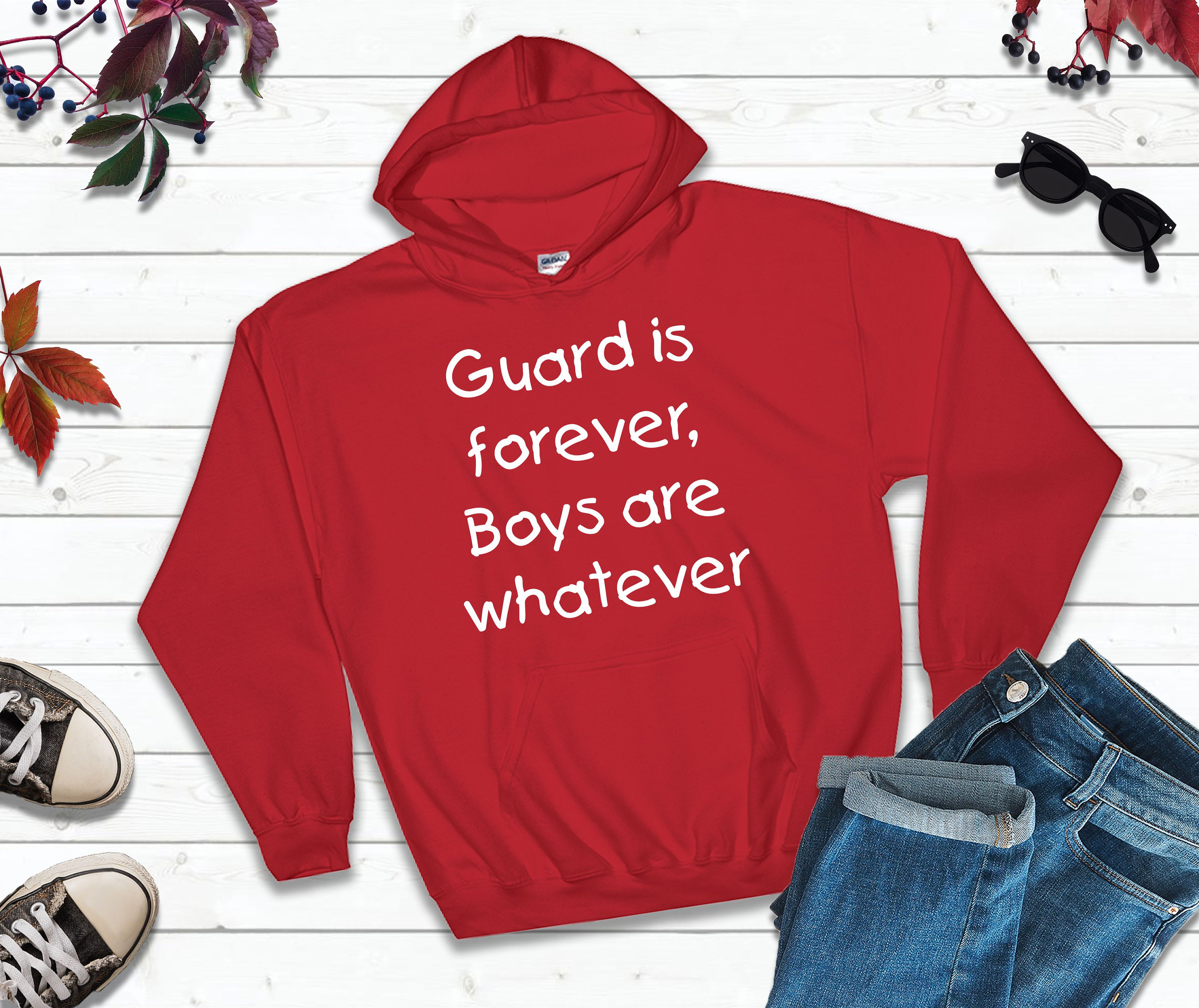 Guard is Forever, Boys Are Whatever Color Guard Hoodie FREE ...
