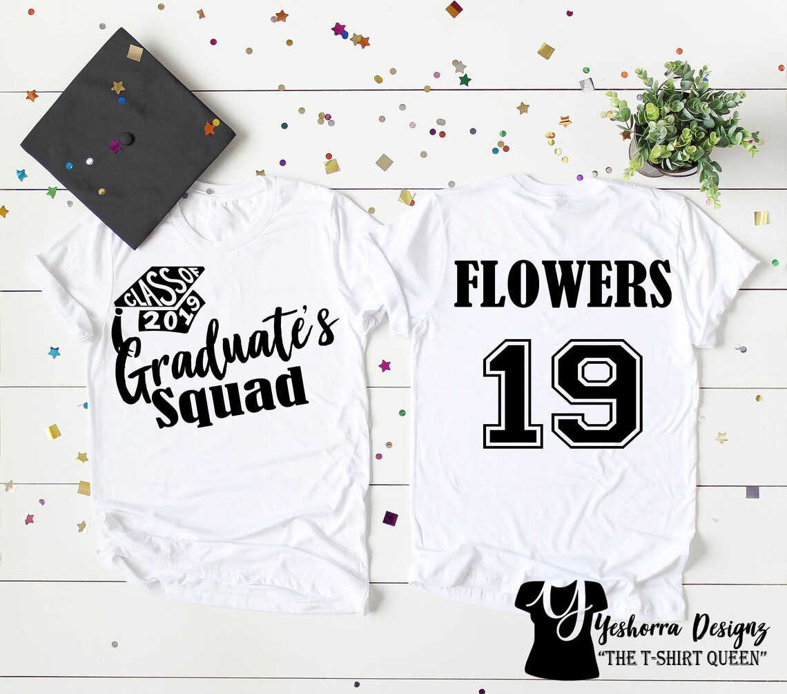 Graduate Shirt Graduate Group Shirts CHOOSE Shirt & Text - Etsy
