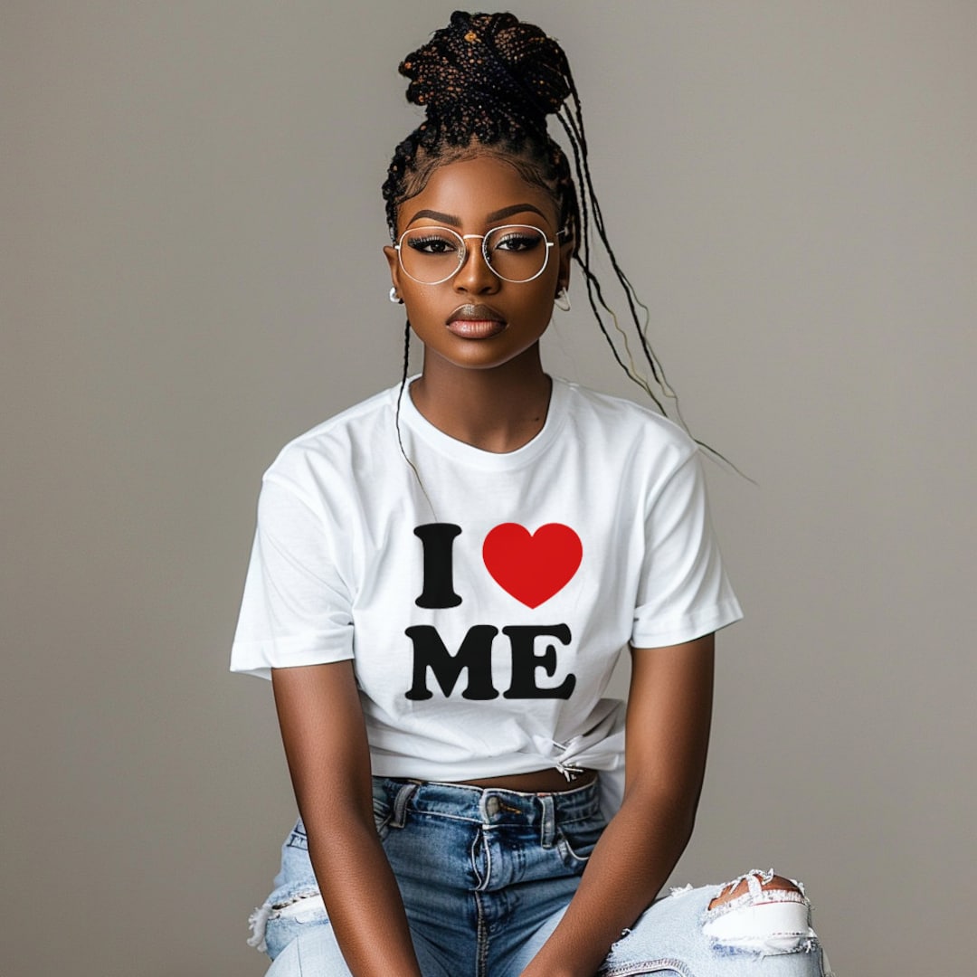 I Heart Me Shirt, I Love Myself Shirt, I Love Me Tee, Statement Tee ...