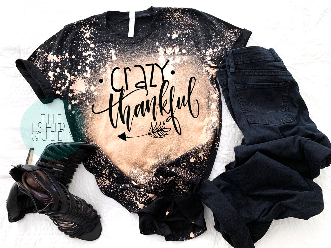 Crazy Thankful Bleached Shirt Bleached Fall Shirt Distressed | Etsy