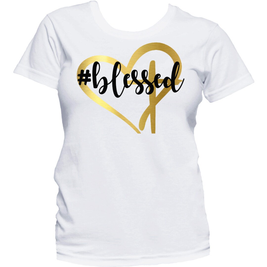 Blessed Shirt, Blessed T-shirt, Christian Shirt, Religious Shirt ...