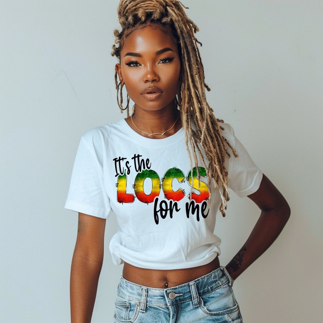 It's the Locs for Me Shirt, Rasta Colors Loc Shirt, Natural Hair Shirt ...