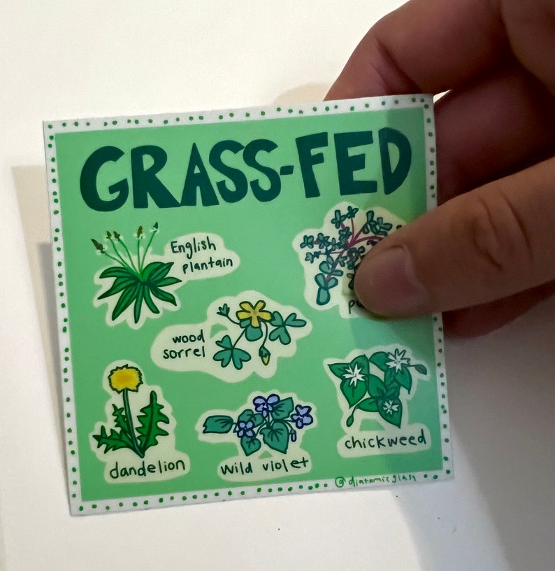Grass Fed Edible Weeds Foraging Sticker - Etsy
