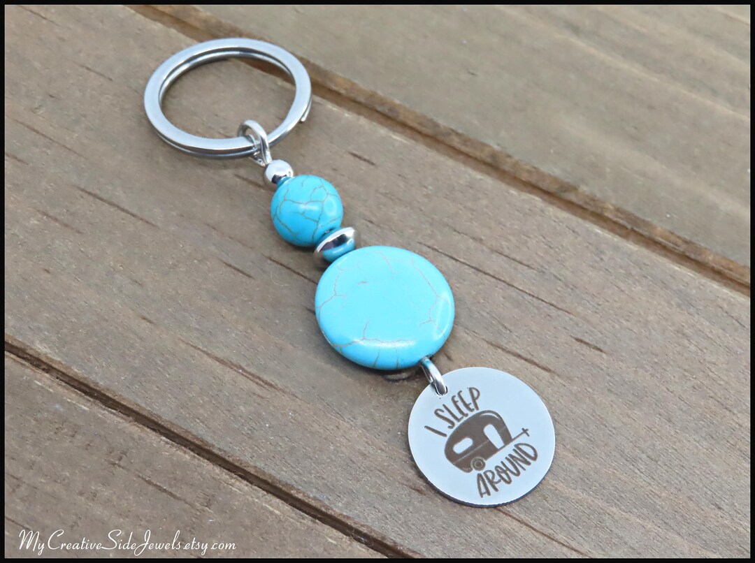 I Sleep Around Camper Key Chain: Turquoise Howlite RV Keyring - Etsy