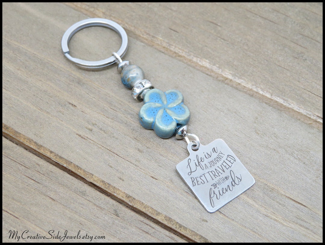 Life is a Journey Best Traveled With Friends Key Chain, BFF Gift, Teal Flower Key Ring, Boho ...