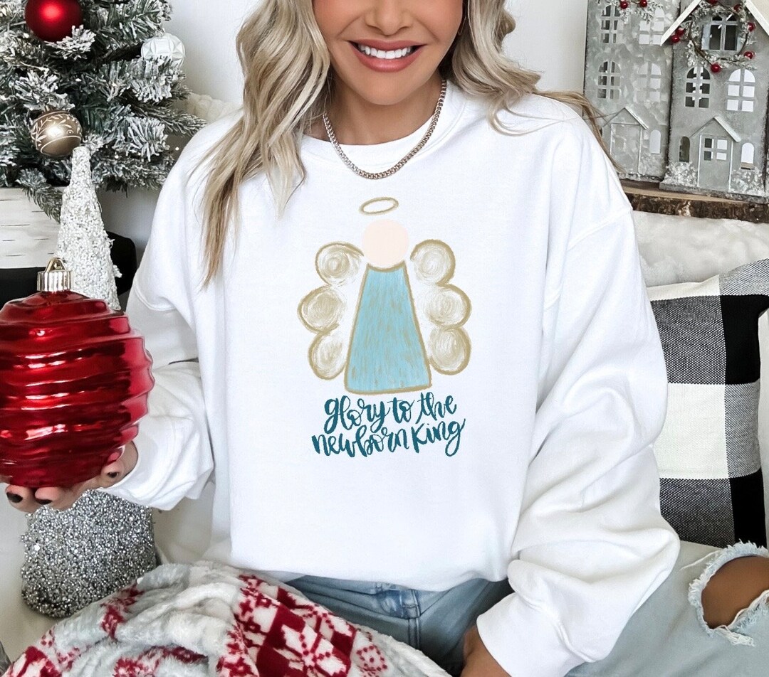 Glory to the Newborn King - Crew Neck - Etsy