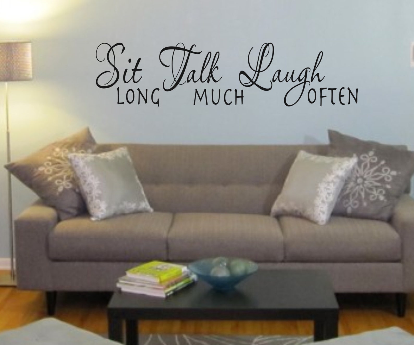 Sit Long Talk Much Laugh Often... Quote Wall Decor Vinyl - Etsy