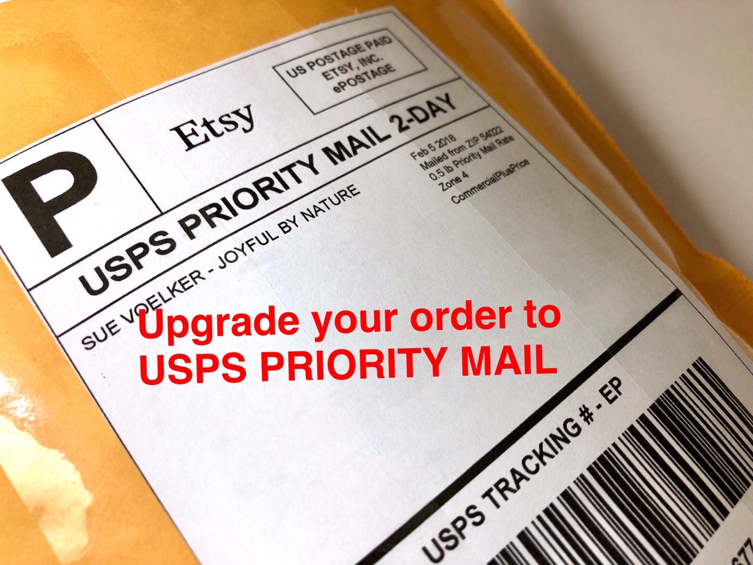 Shipping UPGRADE to USPS Priority Mail or Priority Express Mail - to ...