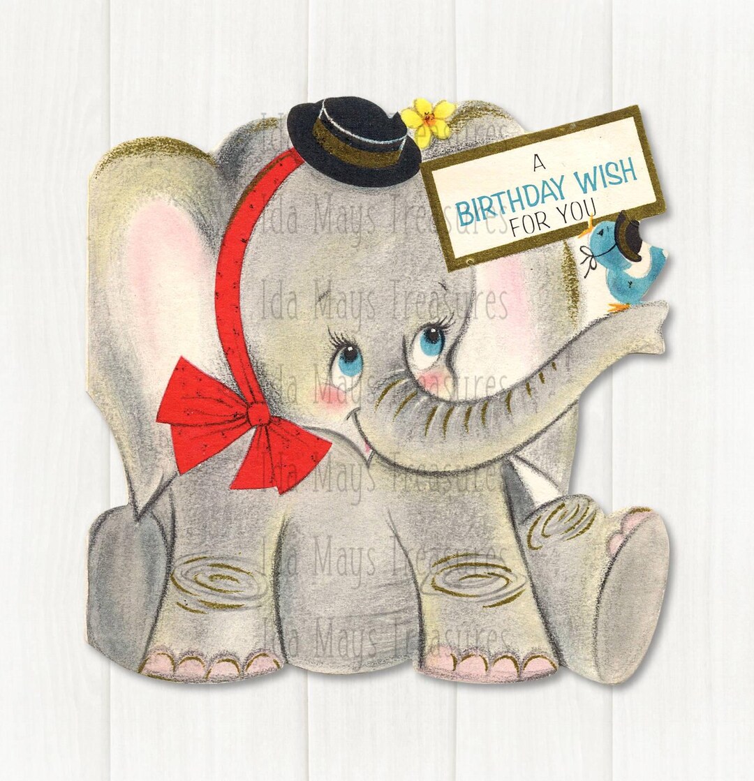 Retro A Birthday Wish for You Elephant Happy Birthday Image #635 ...