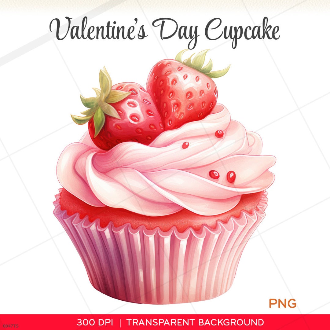 Valentine's Day Cupcake, PNG, Watercolor Strawberry Cupcake, Love ...