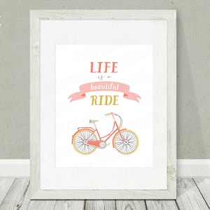 Bicycle Print Art | Nursery Wall Art | Life is a Beautiful Ride ...