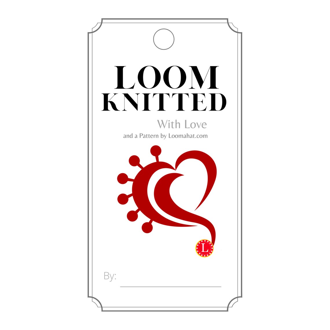 FREE Loomahat Patterns Made With Love Printable Label Tags | Etsy