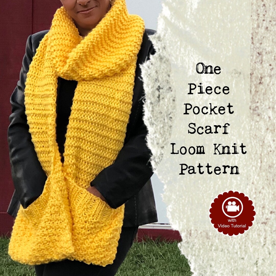 Loom Knit PATTERN With Video Tutorial Scarf With Pockets Pattern One ...