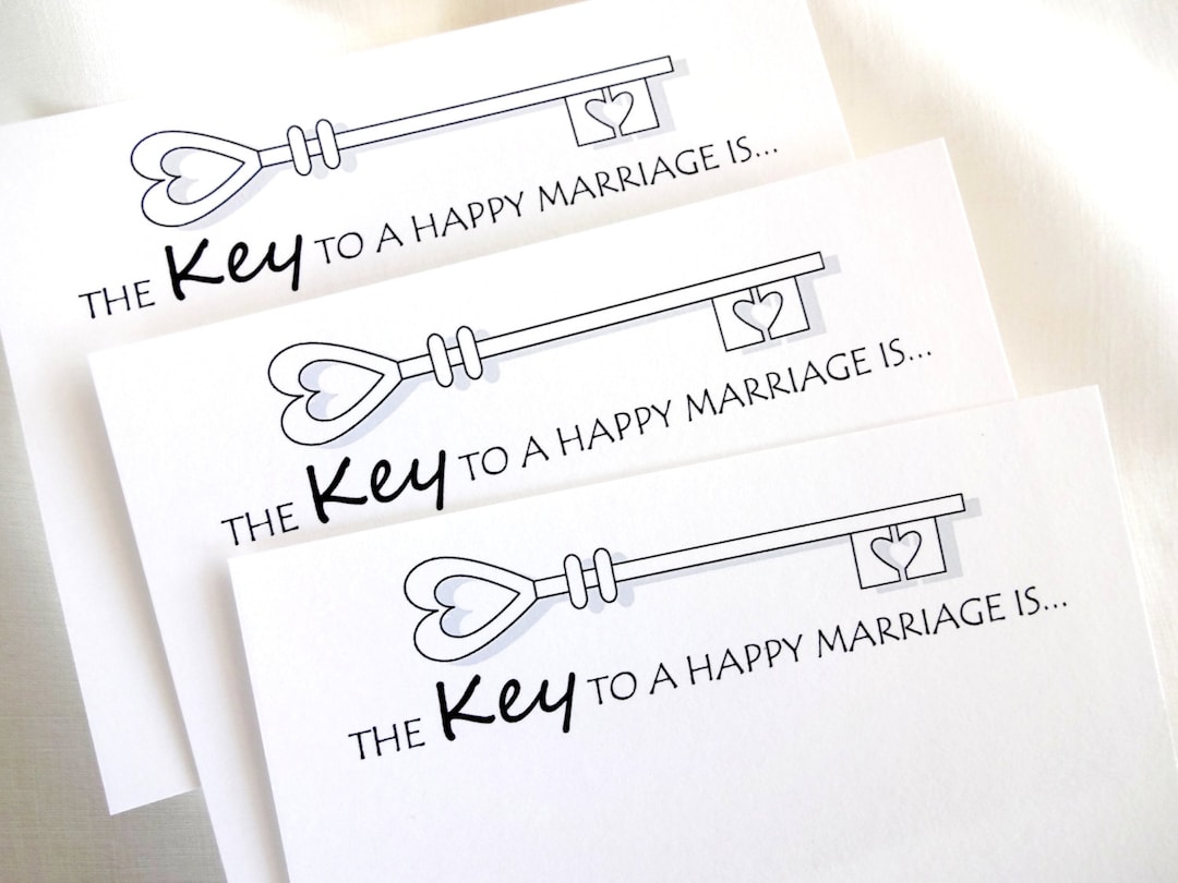 DIY the Key to A Happy Marriage Is... Cards for a Shower or Wedding ...