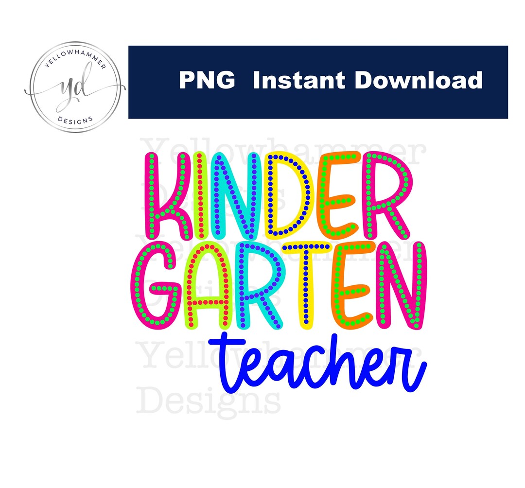 Kindergarten Teacher PNG, Kindergarten Teacher Design Instant Download ...