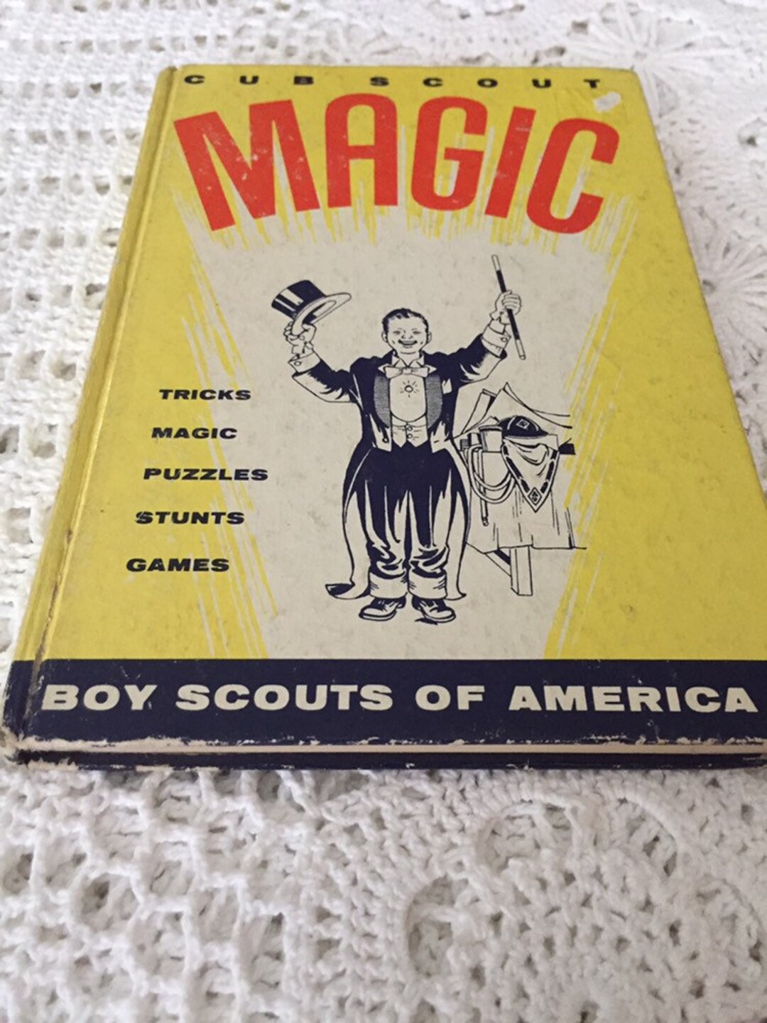 Vintage 1960 Hardback Book Cub Scout Magic Boy Scouts of America Book ...