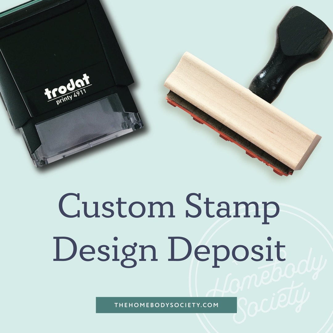 Custom Stamp Design Deposit, Create Your Own Stamp, New Stamp Design ...