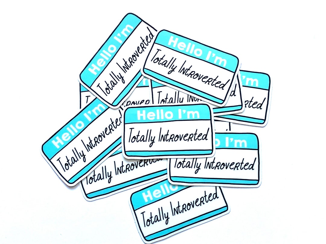 Hello I'm Sticker, Introverted Sticker, Introvert, Matte Vinyl Sticker ...